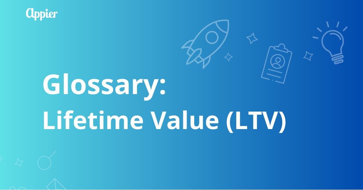 What is Lifetime Value (LTV)?
